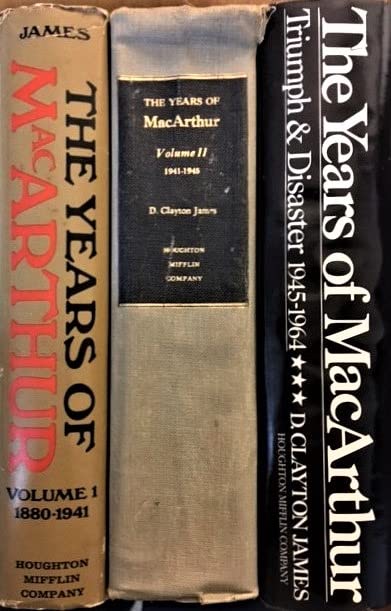 The Years of MacArthur: Volume I, 1880-1941; Volume II, 1941-1945 ...