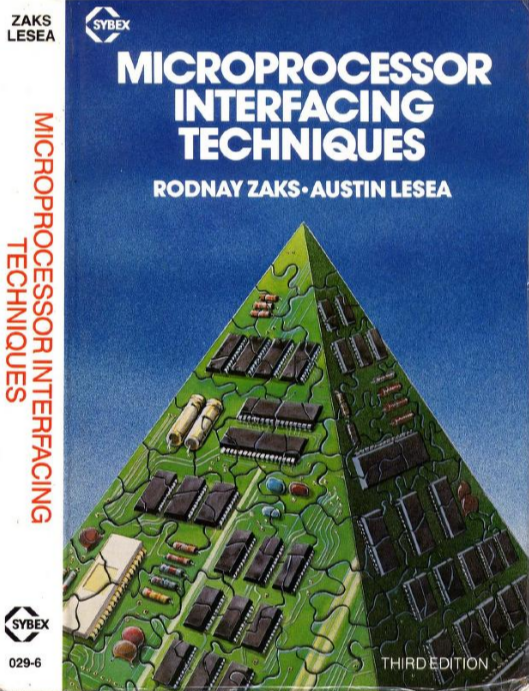 Microprocessor Interfacing Techniques (Sybex) by Rodnay Zaks | Goodreads