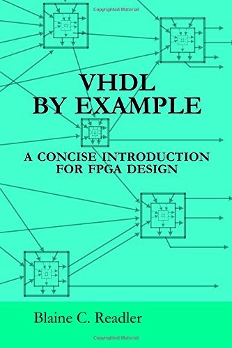 Vhdl By Example by Blaine Readler(2011-11-15) by Blaine Readler | Goodreads