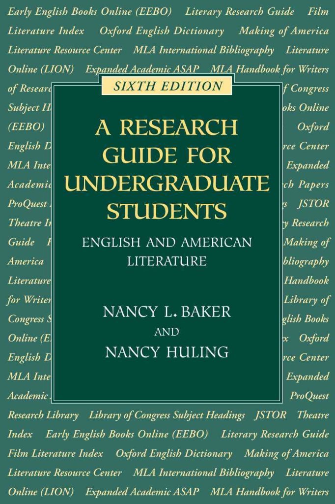 [(A Research Guide for Undergraduate Students: English and American Literature)] [Author: Nancy ...
