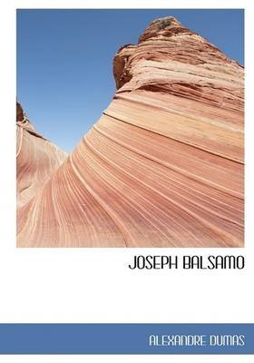 [Joseph Balsamo] (By: Alexandre Dumas) [published: August, 2008] by ...