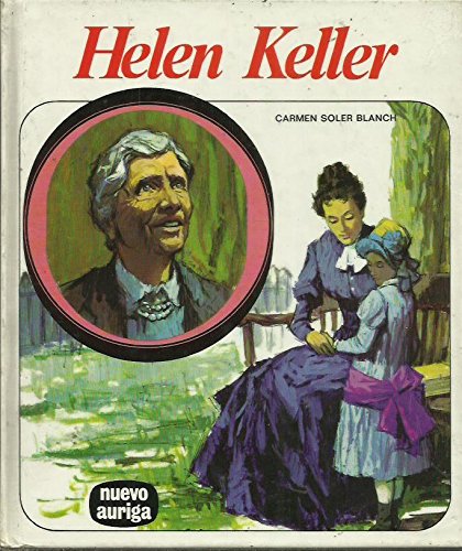 Helen Keller by Carmen Soler Blanch | Goodreads