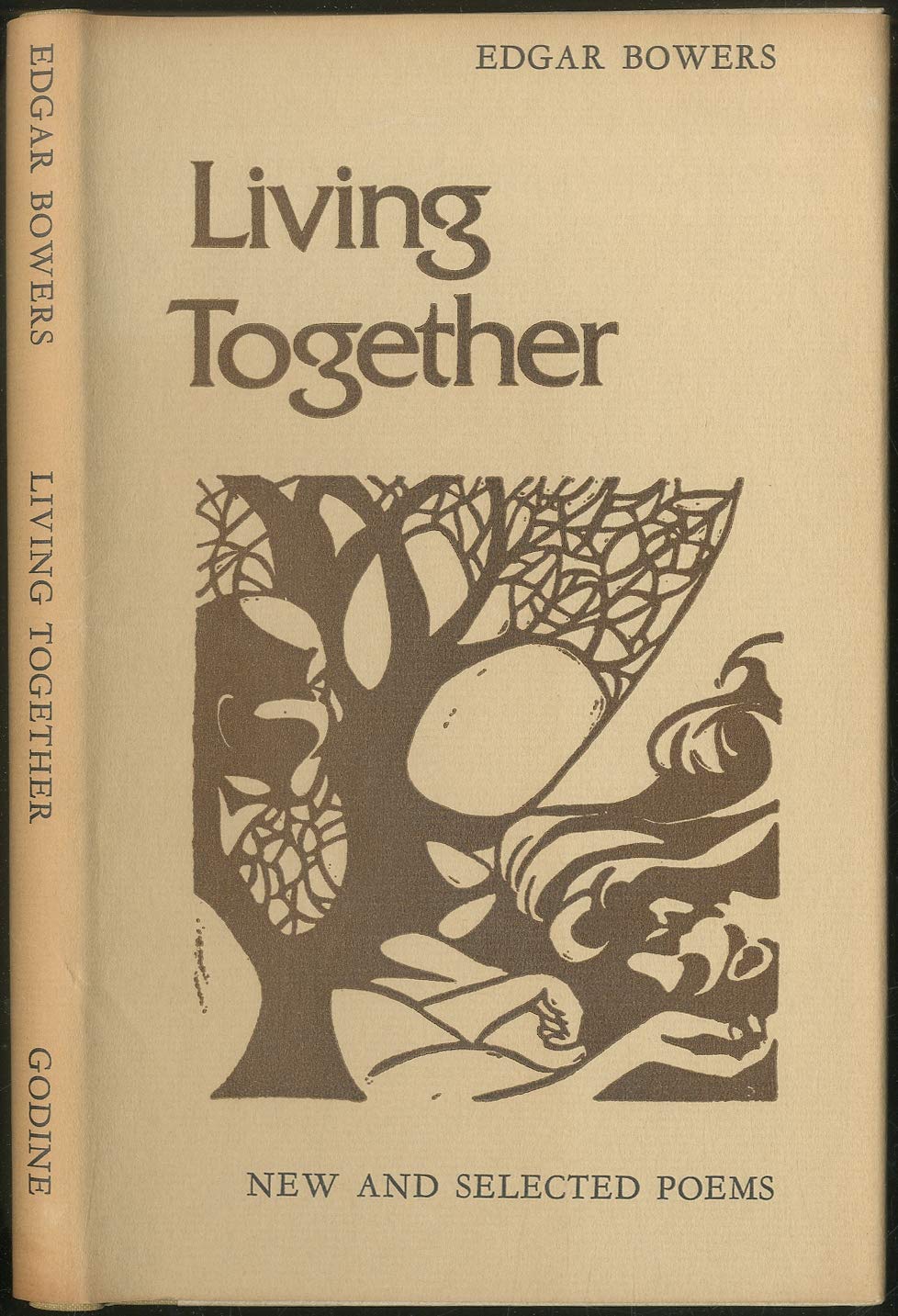 Living Together by Edgar Bowers | Goodreads