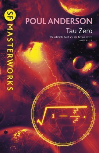 Tau Zero (S.F. MASTERWORKS) by Anderson, Poul New Edition by Poul ...