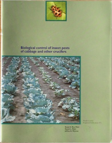 Biological Control of Insect Pests of Cabbage and Other Crucifers by ...