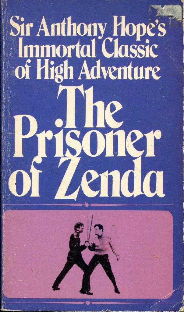 The Prisoner of Zenda by Anthony Hope | Goodreads
