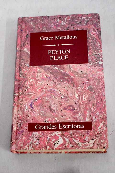 Peyton Place by Metalious Grace | Goodreads