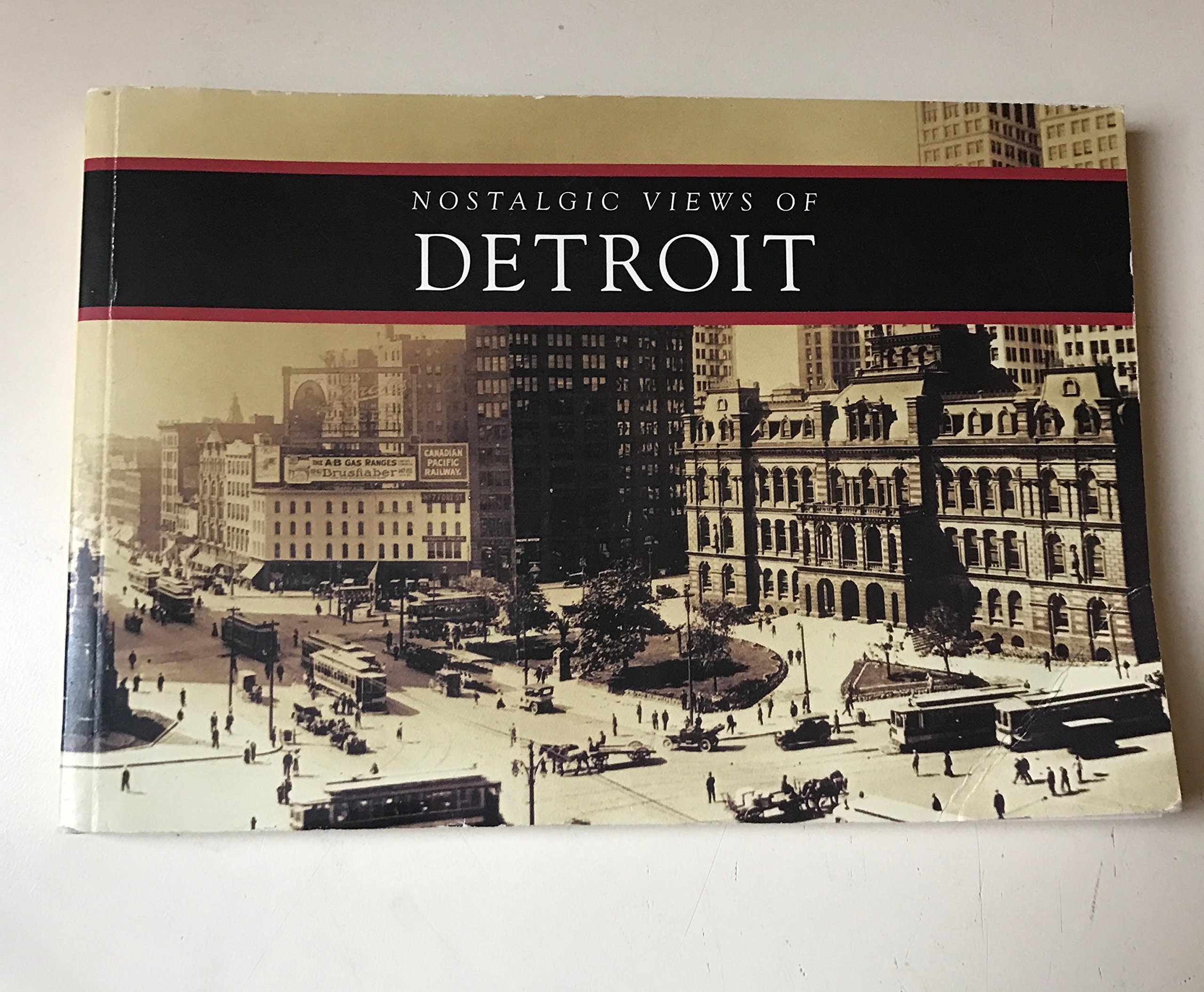 Nostalgic Views of Detroit (College History) by David Lee Poremba ...