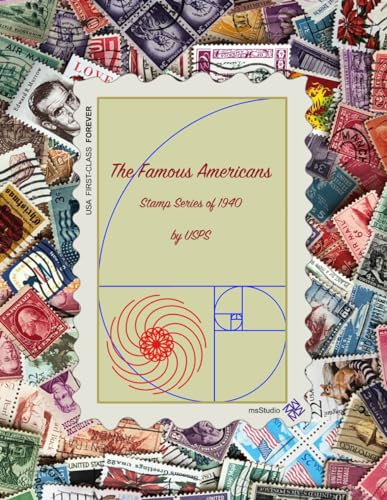 The Famous Americans Stamp Series of 1940 by USPS by msStudio | Goodreads