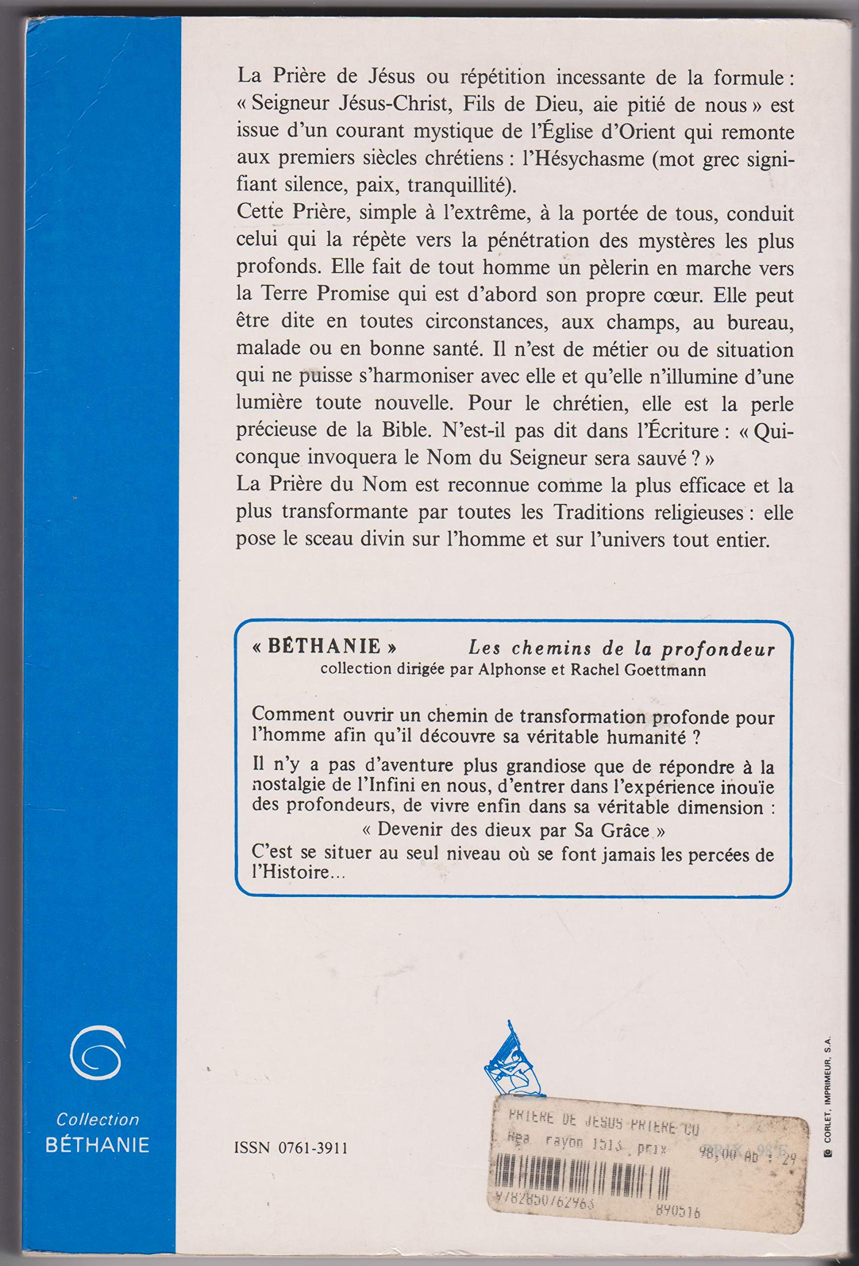 Priere de jesus, priere du coeur by Alphonse Goettmann | Goodreads