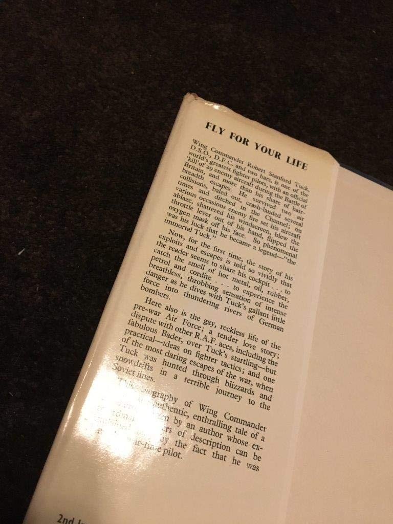 Fly forYour Life, the Story of R. R. Stanford Tuck D.S.O. D.F.C. and ...