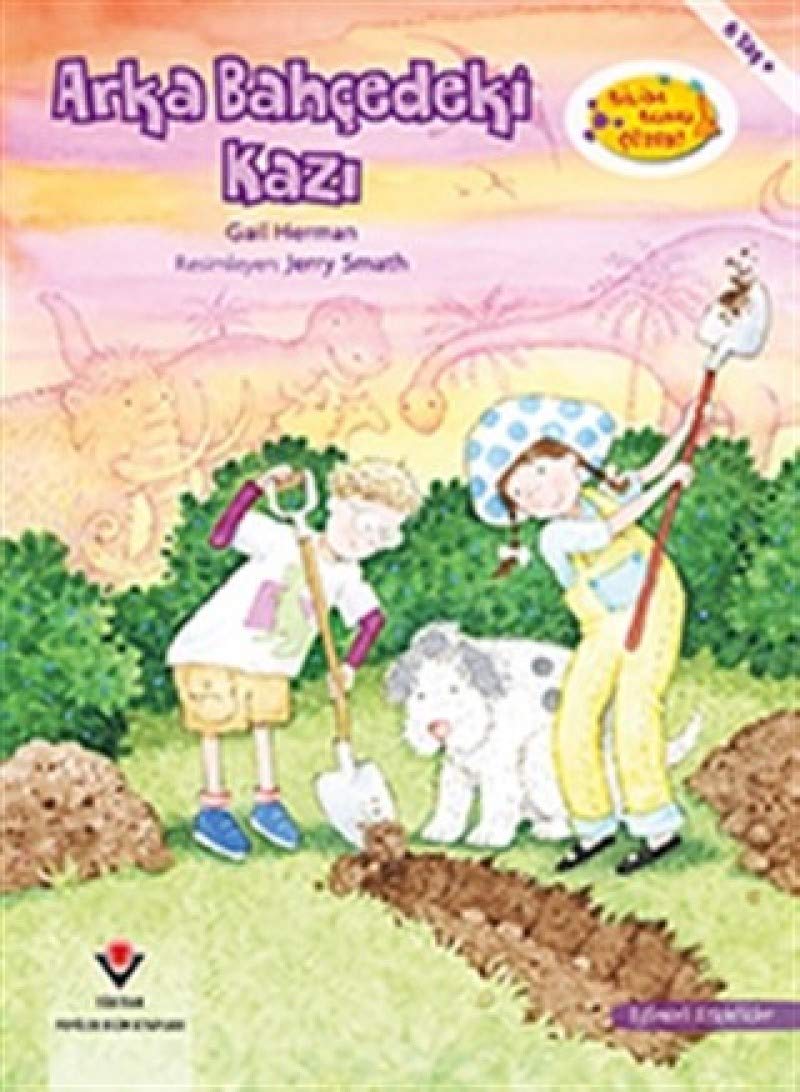 Arka Bahcedeki Kazi - Bilim Bunu Cözer by Gail Herman | Goodreads