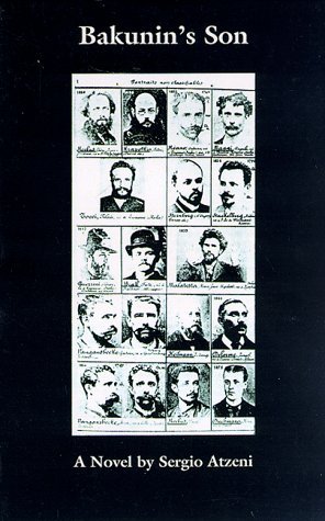Bakunin's Son by Sergio Atzeni (2008-09-29) by Sergio Atzeni | Goodreads