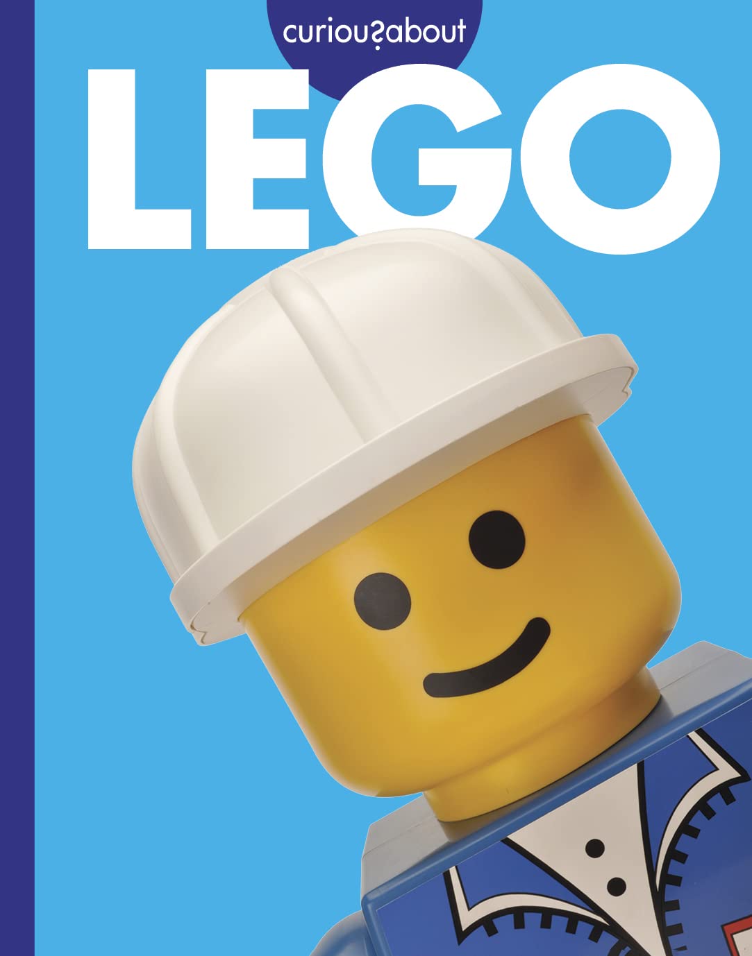 Curious About Lego by Rachel A. Koestler-Grack | Goodreads