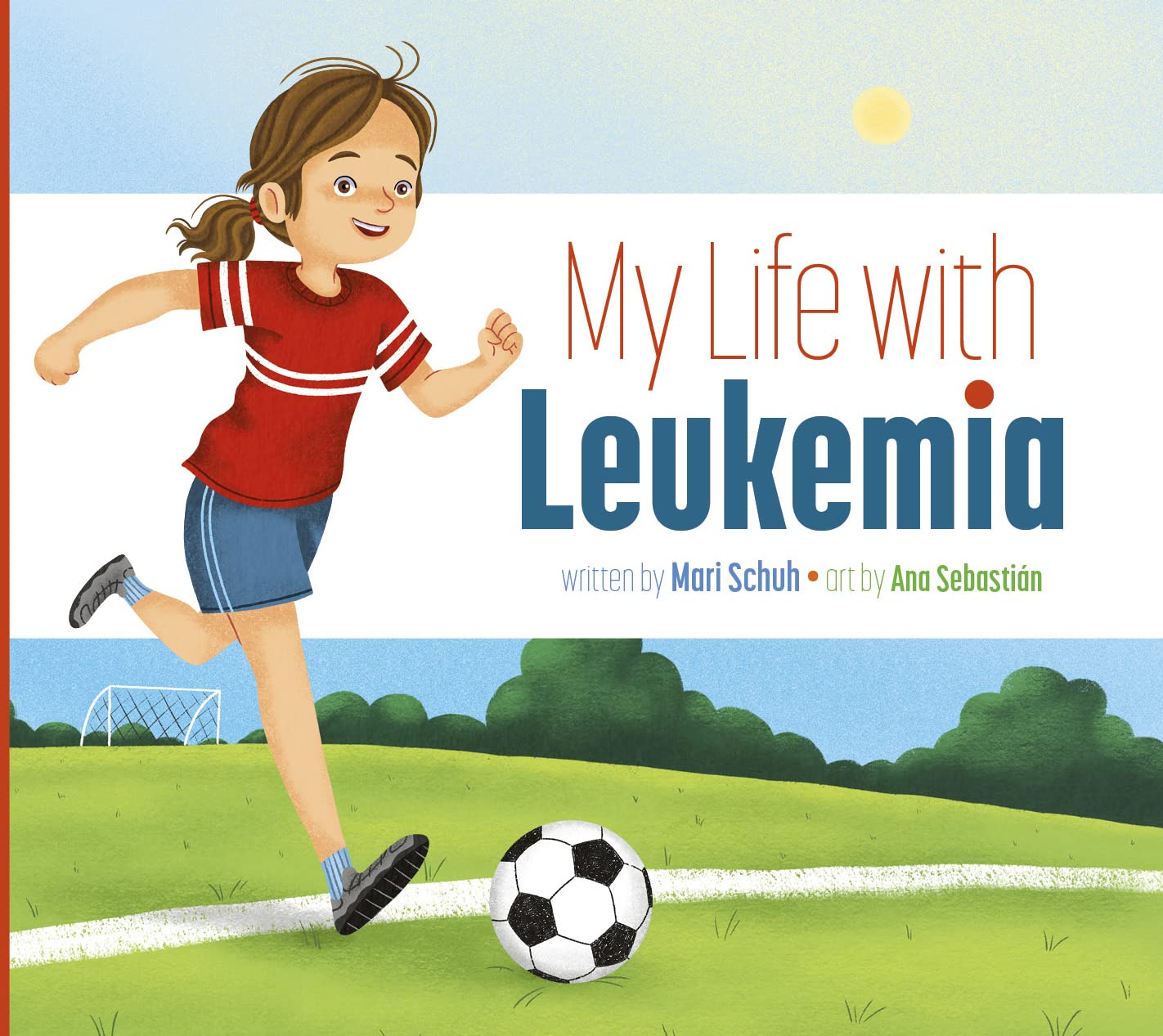 My Life with Leukemia by Mari Schuh | Goodreads