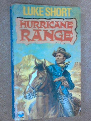 Hurricane Range by Luke Short | Goodreads
