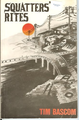 Squatters' Rites by Tim Bascom | Goodreads