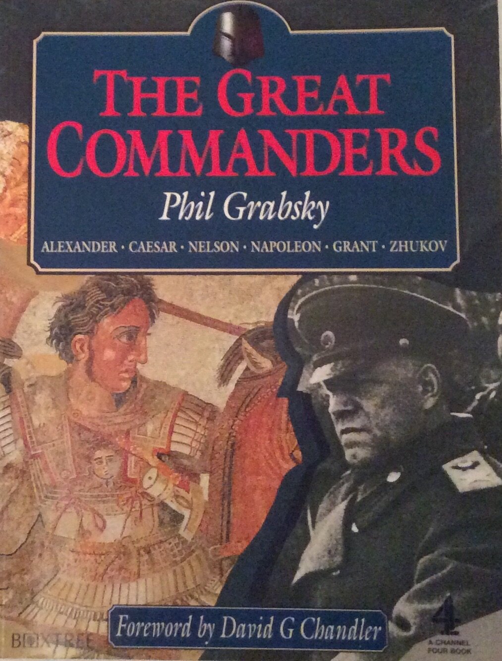 The Great Commanders by Phil. Grabsky | Goodreads