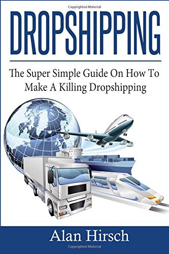 Dropshipping: Volume 1 (Dropshpping for Beginners, Dropshipping ...