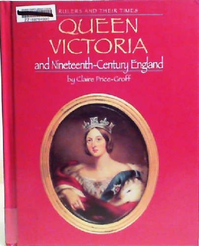 Queen Victoria and Nineteenth Century by Claire Price-Groff | Goodreads