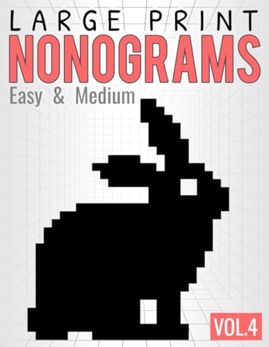 Large Print Nonograms, Vol.4: 60 Nonogram Puzzles | Easy and Medium ...