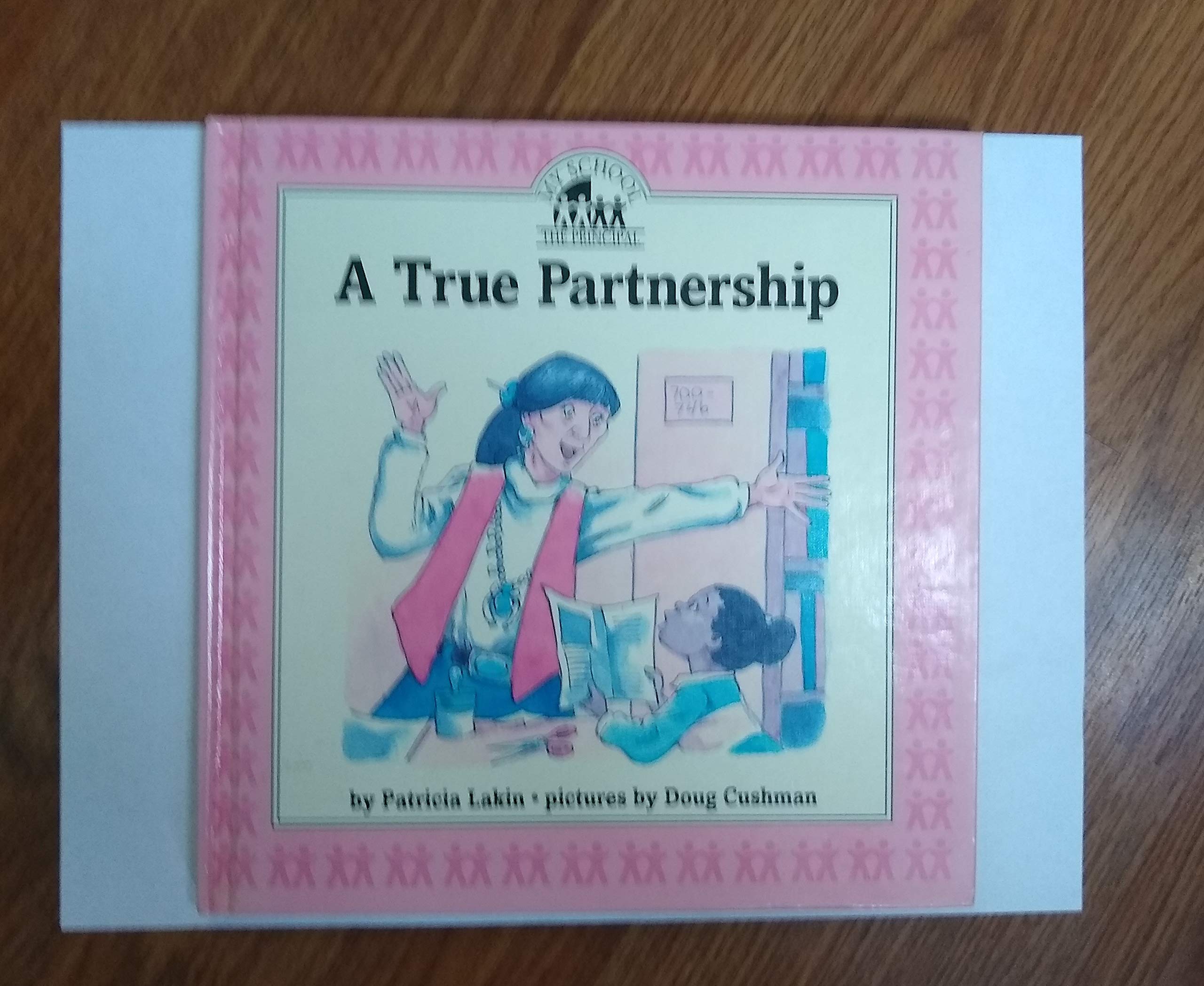 A True Partnership (My School) by Patricia Lakin | Goodreads