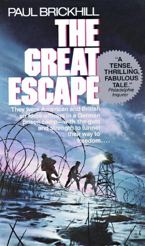 The Great Escape by Paul Brickhill | Goodreads