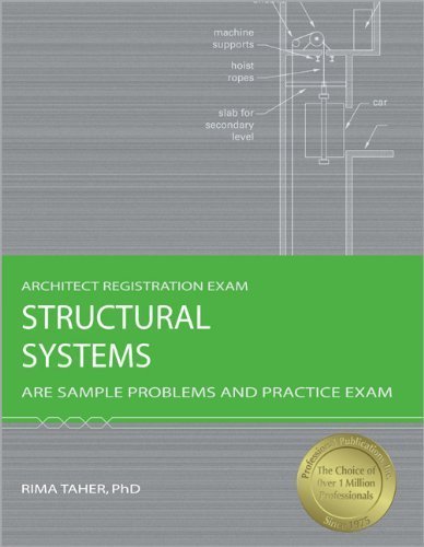 Structural Systems: ARE Sample Problems and Practice Exam (Architect ...