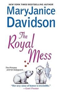 The Royal Mess by MaryJanice Davidson | Goodreads