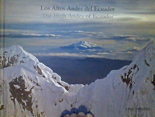 Los Altos Andes del Ecuador / The High Andes of Ecuador by Jorge ...