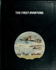 The Epic of Flight: The First Aviators by Curtis Prendergast | Goodreads
