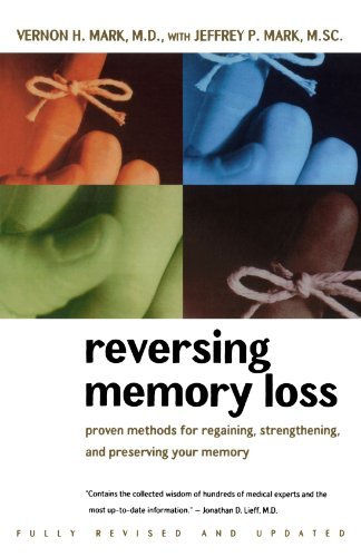 Reversing Memory Loss Proven Methods For Regaining Stengthening And