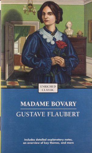 Madame Bovary (Enriched Classics) by Flaubert, Gustave (2007) Mass ...