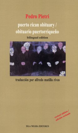 Puerto Rican Obituary =Obituario Puertorriqueño by Pedro Pietri | Goodreads
