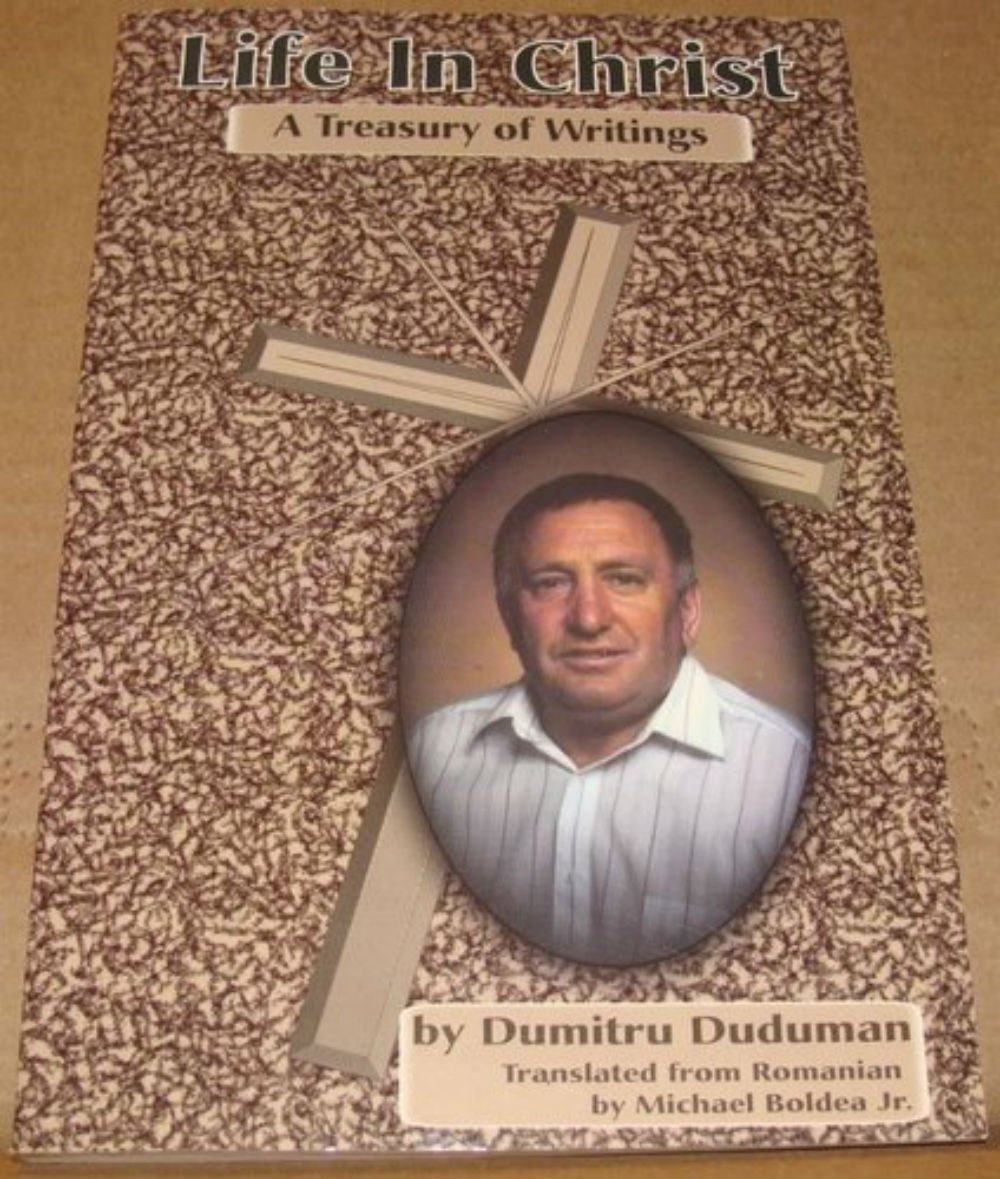 Life In Christ by Dumitru Duduman | Goodreads