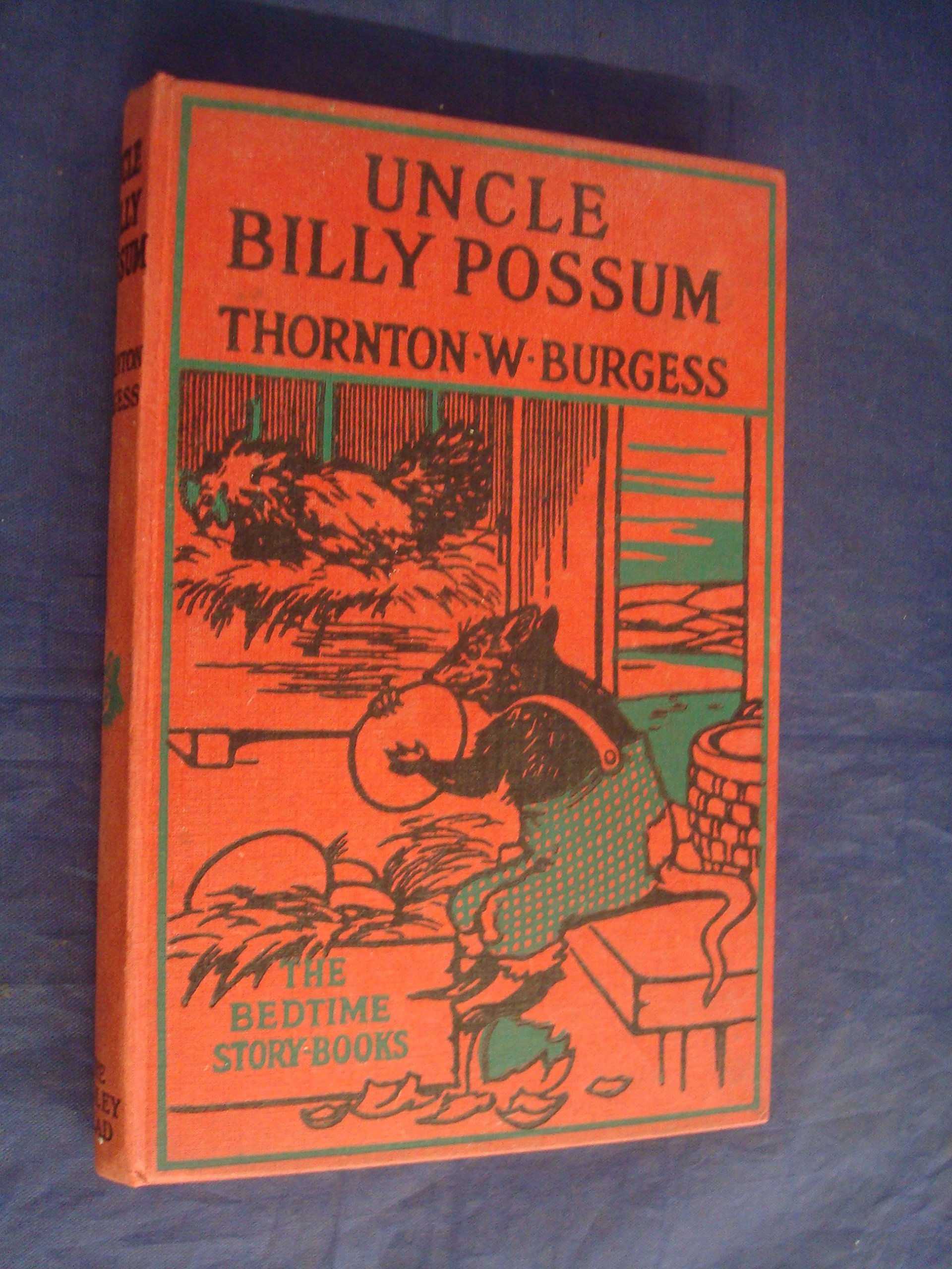 The adventures of Uncle Billy Possum by Thornton W. Burgess | Goodreads