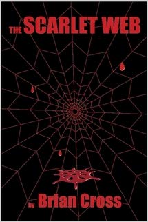 The Scarlet Web by Brian Cross | Goodreads