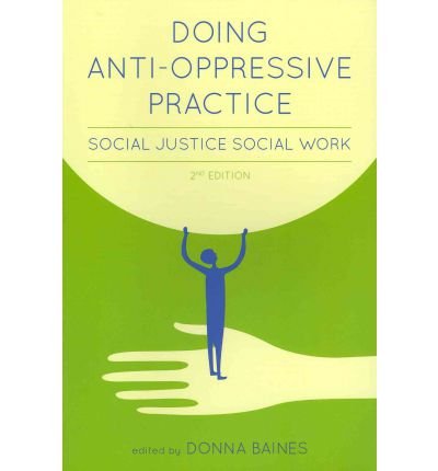 [(Doing Anti-oppressive Practice: Social Justice Social Work)] [Author ...