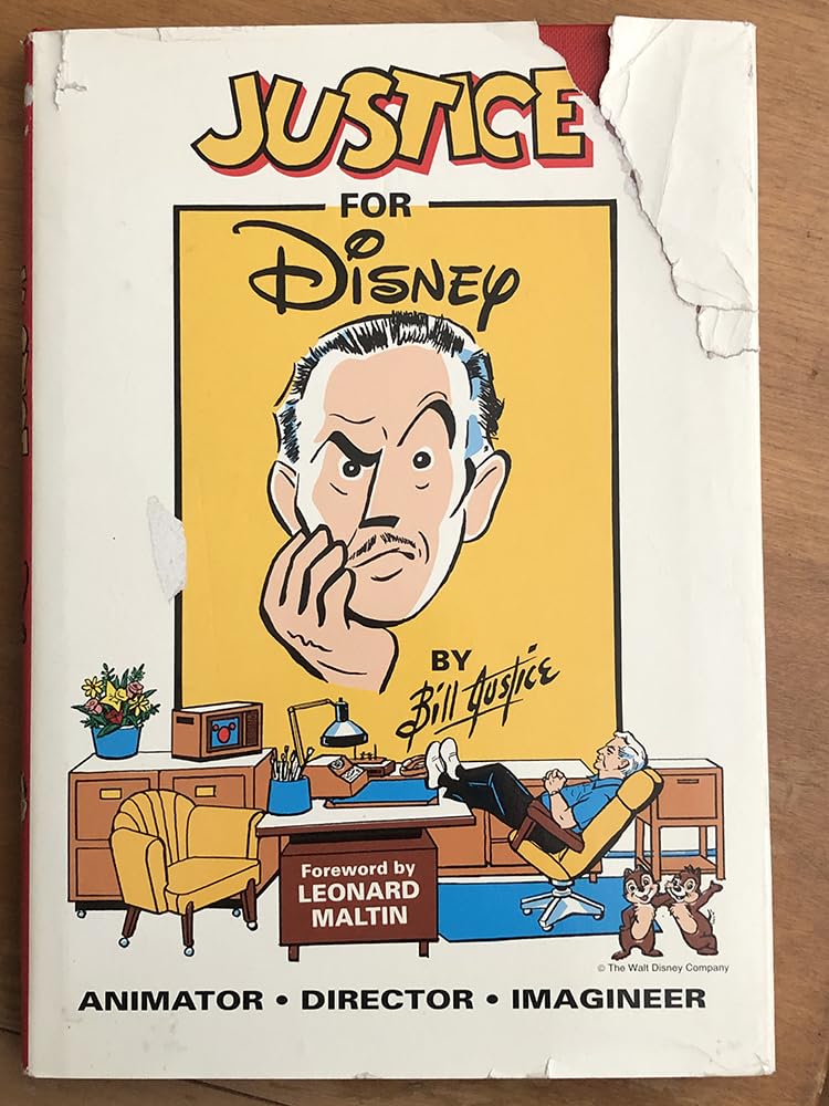 Justice for Disney by Bill Justice | Goodreads