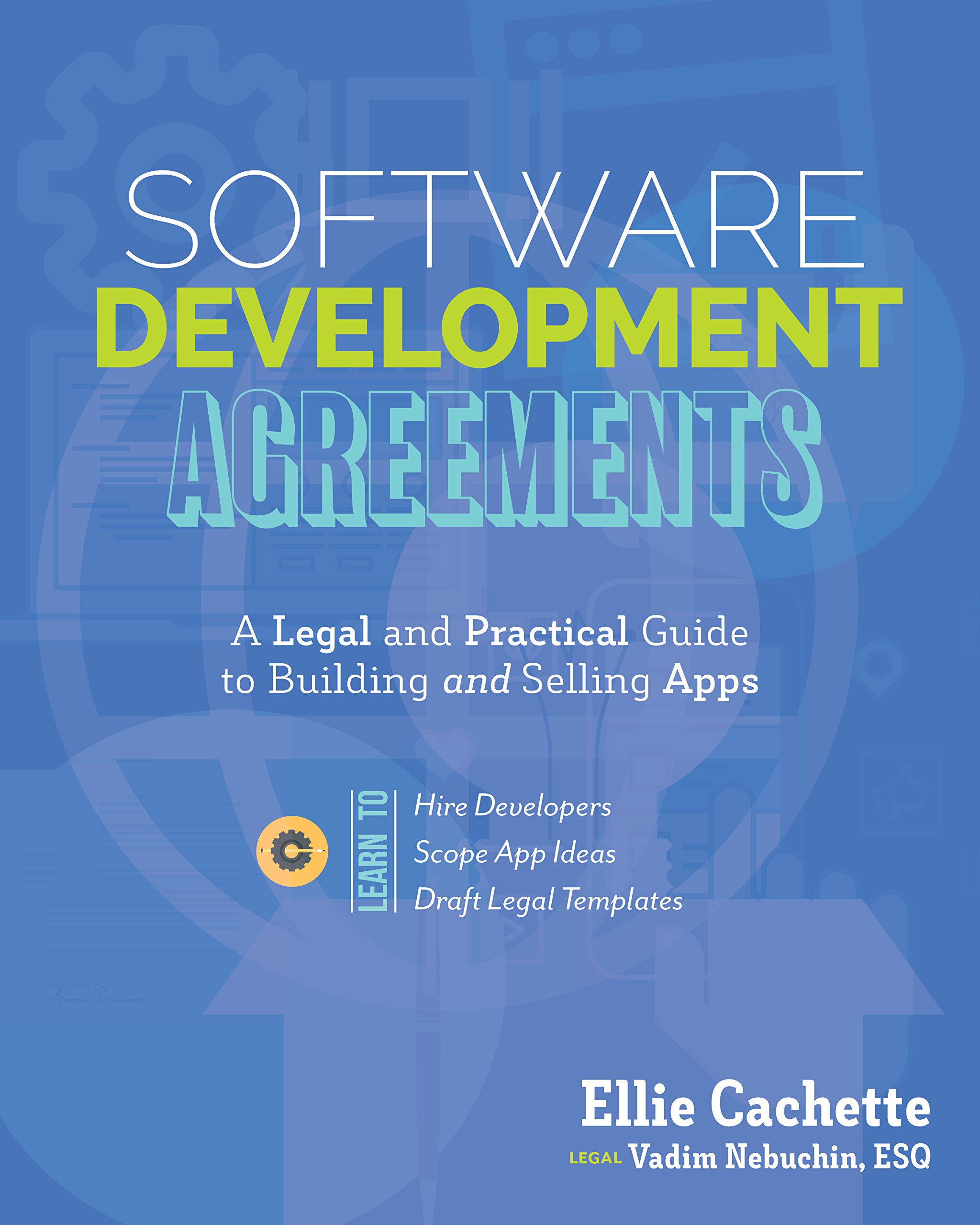 Software Development Agreements: Complete Guide to Bringing Ideas to ...