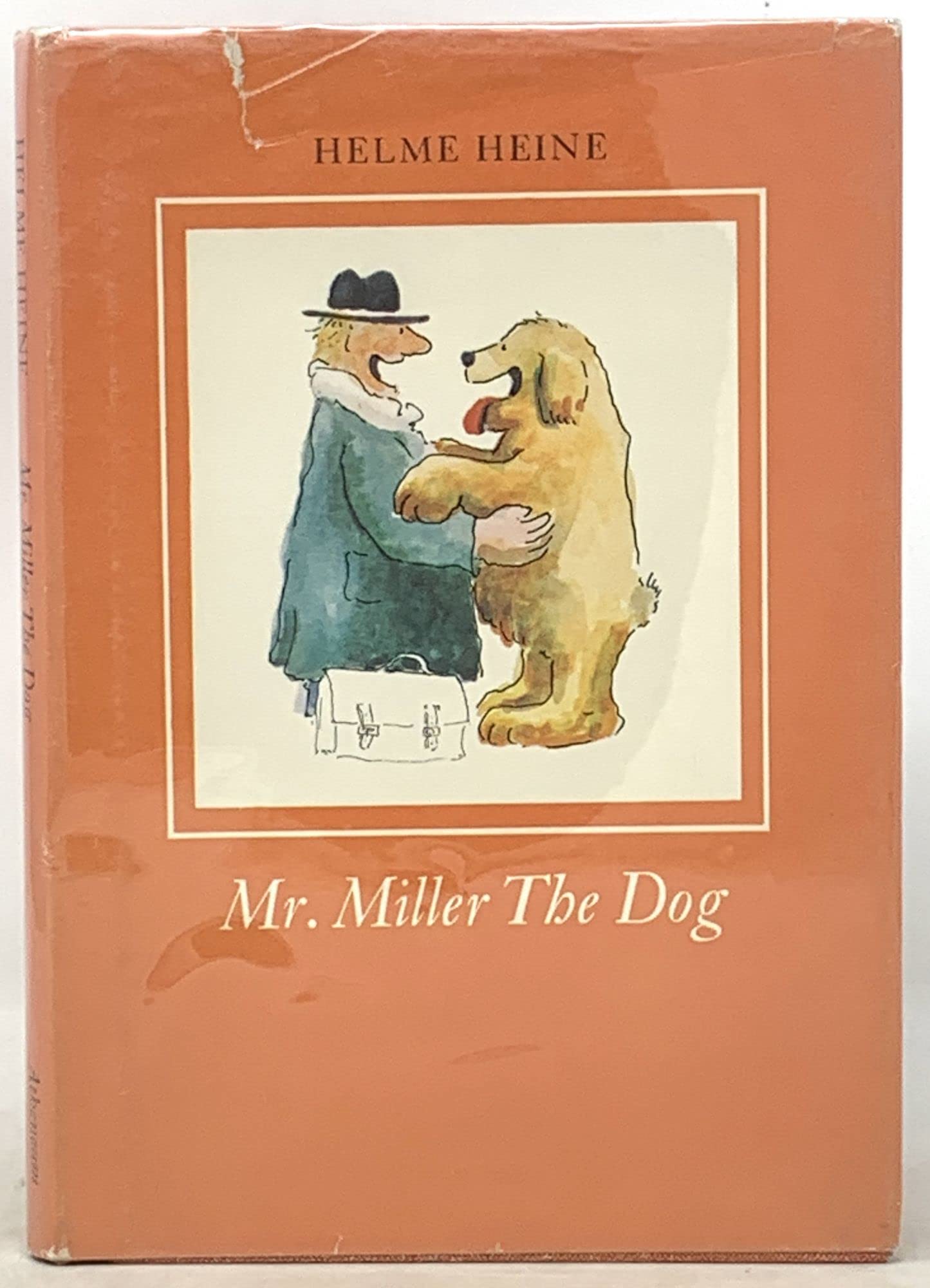 Mr. Miller, the Dog by Helme Heine | Goodreads