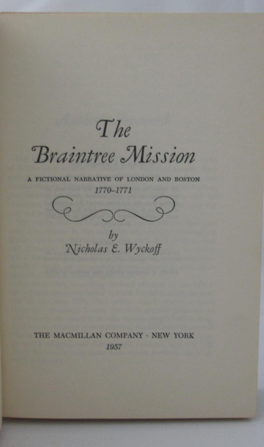 The Braintree Mission by Nicholas E. Wyckoff | Goodreads