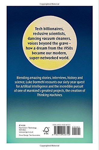 Thinking Machines: The inside story of Artificial Intelligence and our race to build the future ...