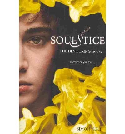 [(The Devouring #2: Soulstice )] [Author: Simon Holt] [Jun-2010] by ...