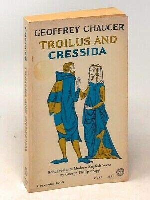 Geoffrey Chaucer, George Philip Krapp / Troilus and Cressida Edward ...