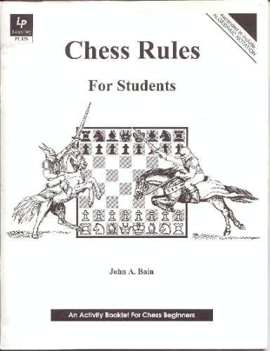 Chess Rules by John A. Bain | Goodreads