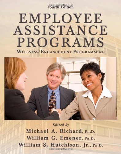 Employee Assistance Programs: Wellness/ Enhancement Programming by ...