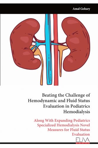 Beating the Challenge of Hemodynamic and Fluid Status Evaluation in ...