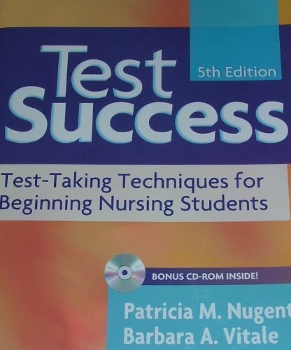 Test Success: Test-Taking Techniques for Beginning Nursing Students 4th ...