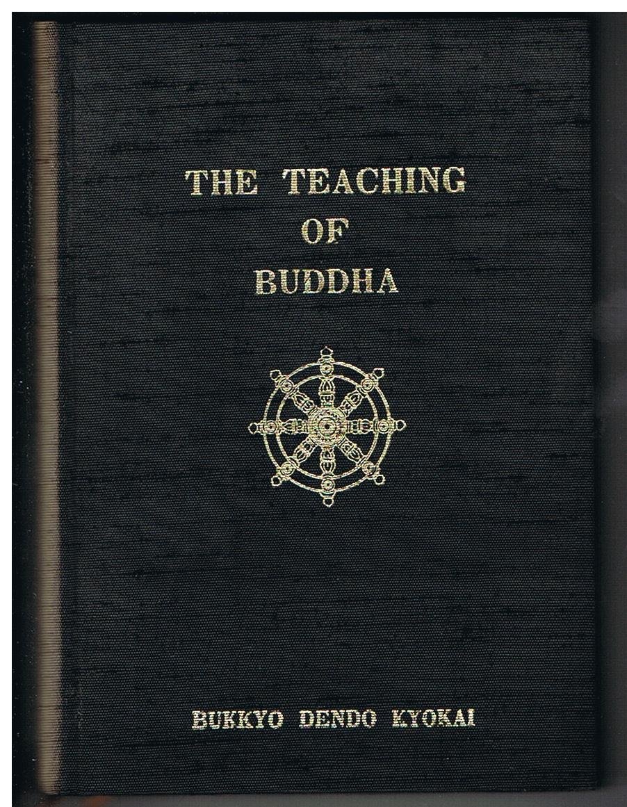 The Teaching of Buddha, 497th edition by Bukkyo Dendo Kyokai | Goodreads
